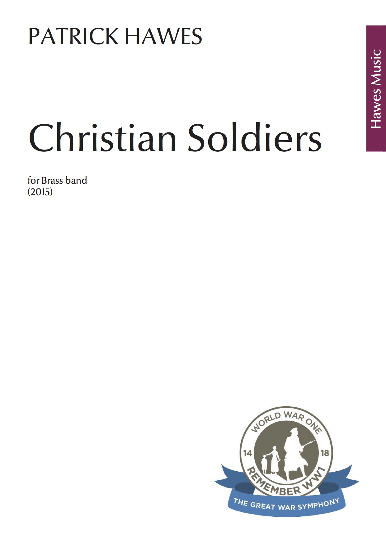 Patrick Hawes - Christian Soldiers (Brass Band) cover - Hawes Music ...